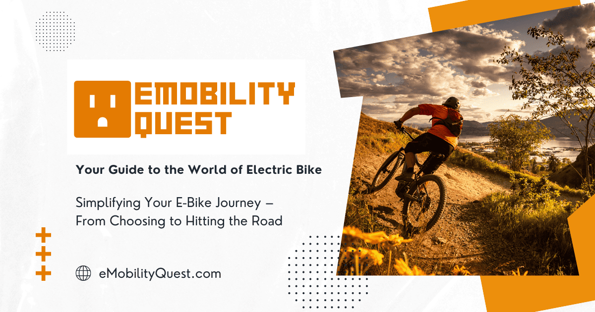 Electric Bike Ultimate Guide | EMobility Quest